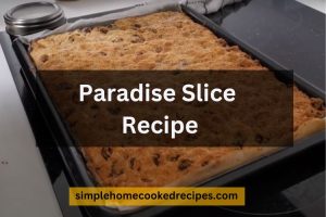 Amazing Paradise Slice Recipe For Dessert Lovers - Simple Home Cooked ...